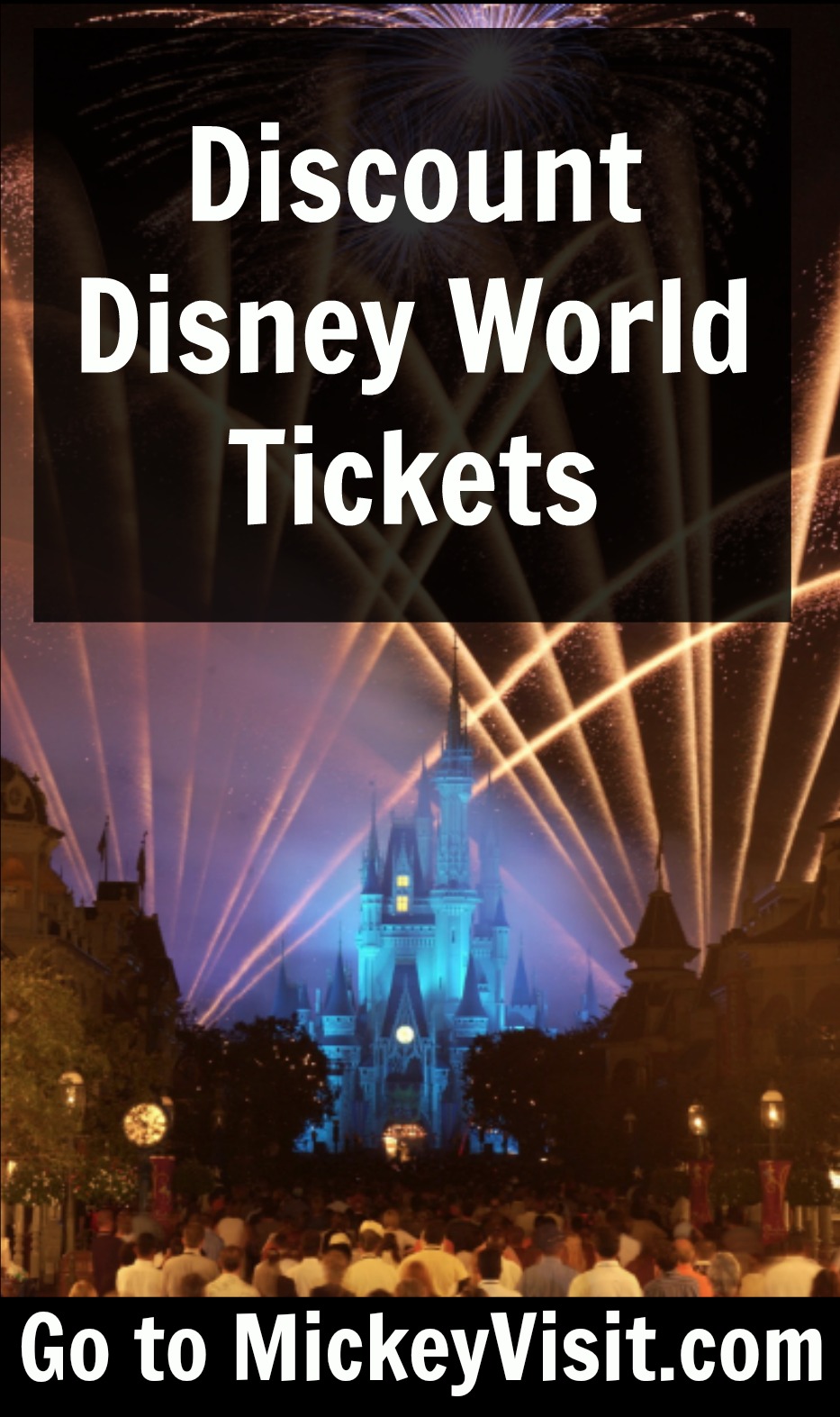 Find Discount Disney World Tickets Get Them Cheap