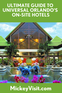 Universal Orlando's On-Site Hotels: The Perks, the Pools, and the Views!