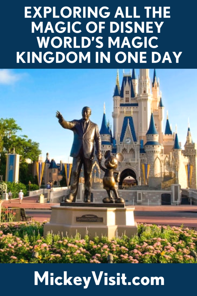 Magic Kingdom in One Day: A Quick Guide for a Successful Adventure