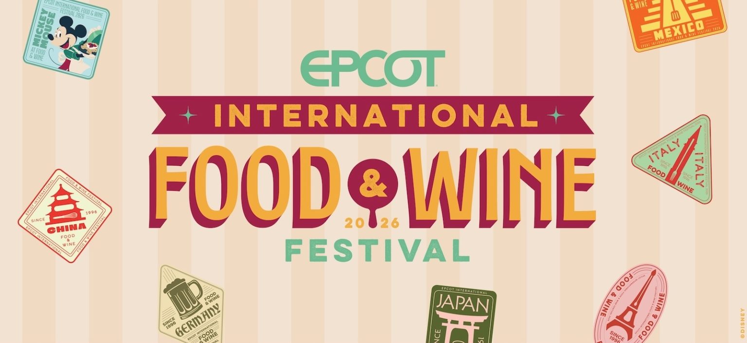 EPCOT Food & Wine Festival 2026 Dates & Details Announced